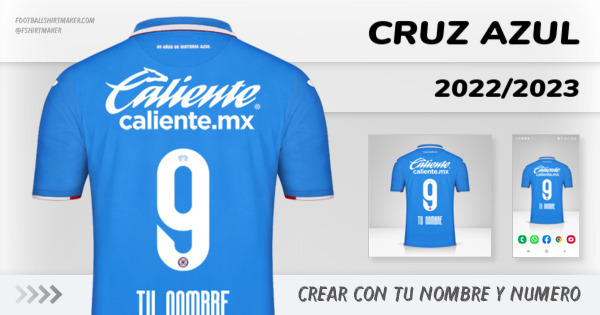 Crear jersey Cruz Azul 2022/2023 con tu Nombre y Número