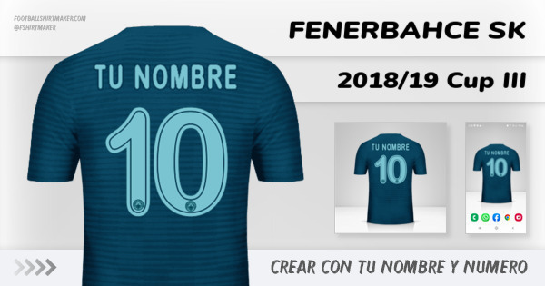 Camiseta Fenerbahce SK 2018/19 Cup III. Crear con tu Nombre y Número. Camiseta Fenerbahce SK 2018/19 Cup III. Crear con tu Nombre y Número.