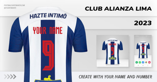 Club Alianza Lima 2023 jersey. Create jersey with your name and number.