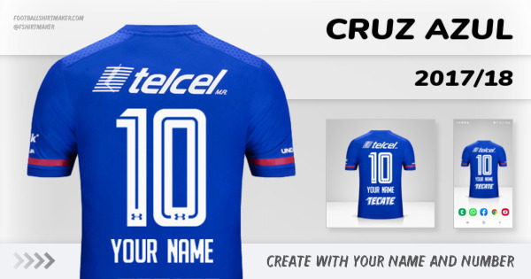 Create custom Cruz Azul shirt 2017/18 with your name