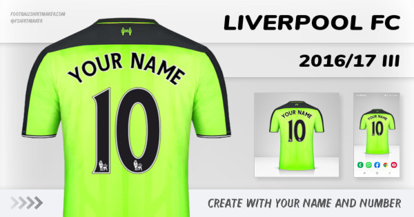 Liverpool FC 2016/17 III shirt. Create shirt with your name and number.