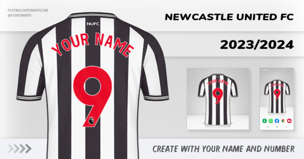 Newcastle United FC 2023/2024 shirt. Create shirt with your name and ...